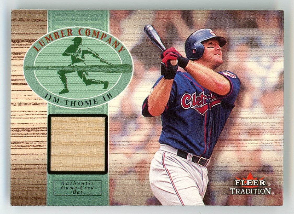 Jim Thome 2002 Fleer Lumber Company Game-Used Bat Card | Hollywood ...