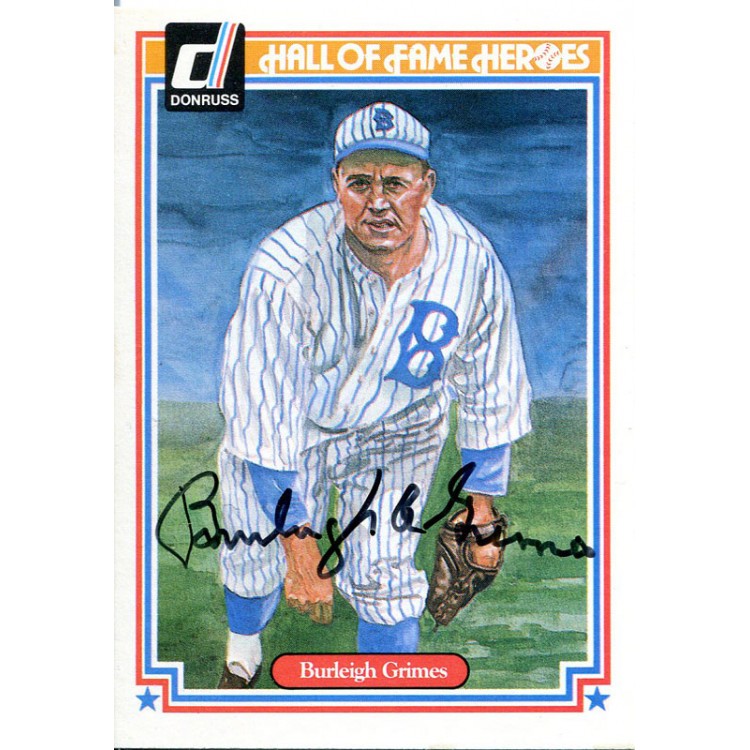 Burleigh Grimes Autographed 1983 Donruss Card | Hollywood Collectibles