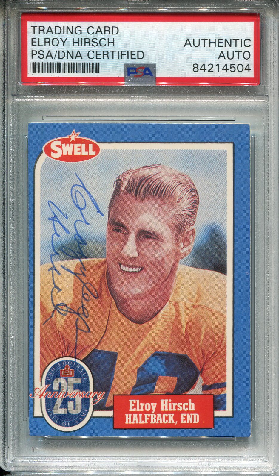 Elroy "Crazy Legs" Hirsch Autographed 1988 Swell Card #55 (PSA ...