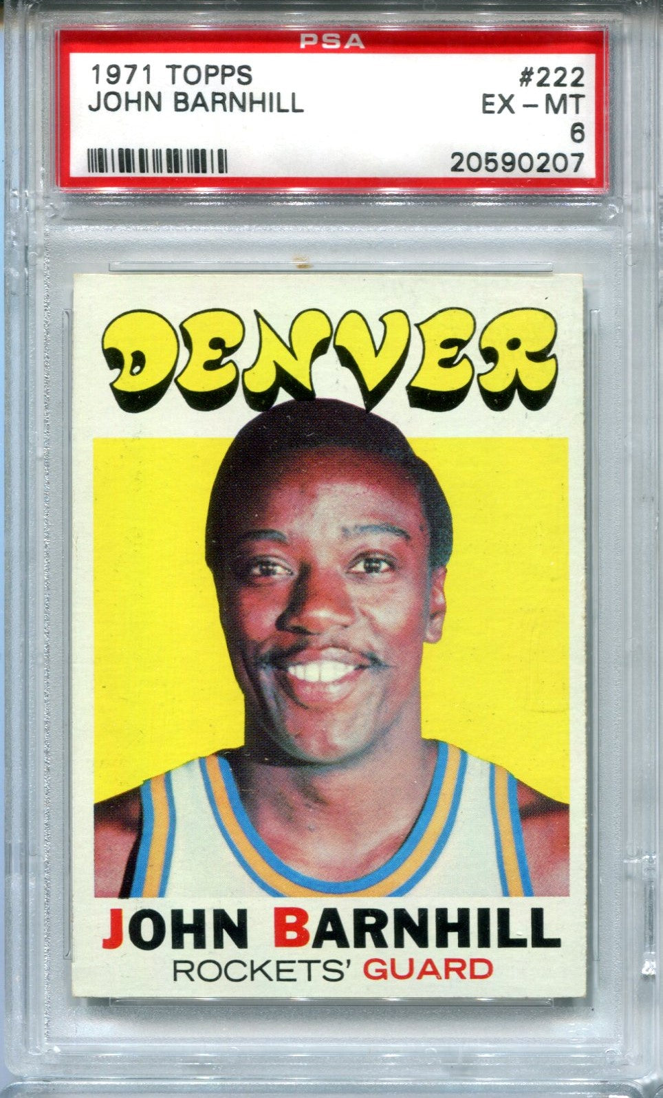 John Barnhill 1971 Topps #22 PSA EX-MT 6 Card | Hollywood Collectibles