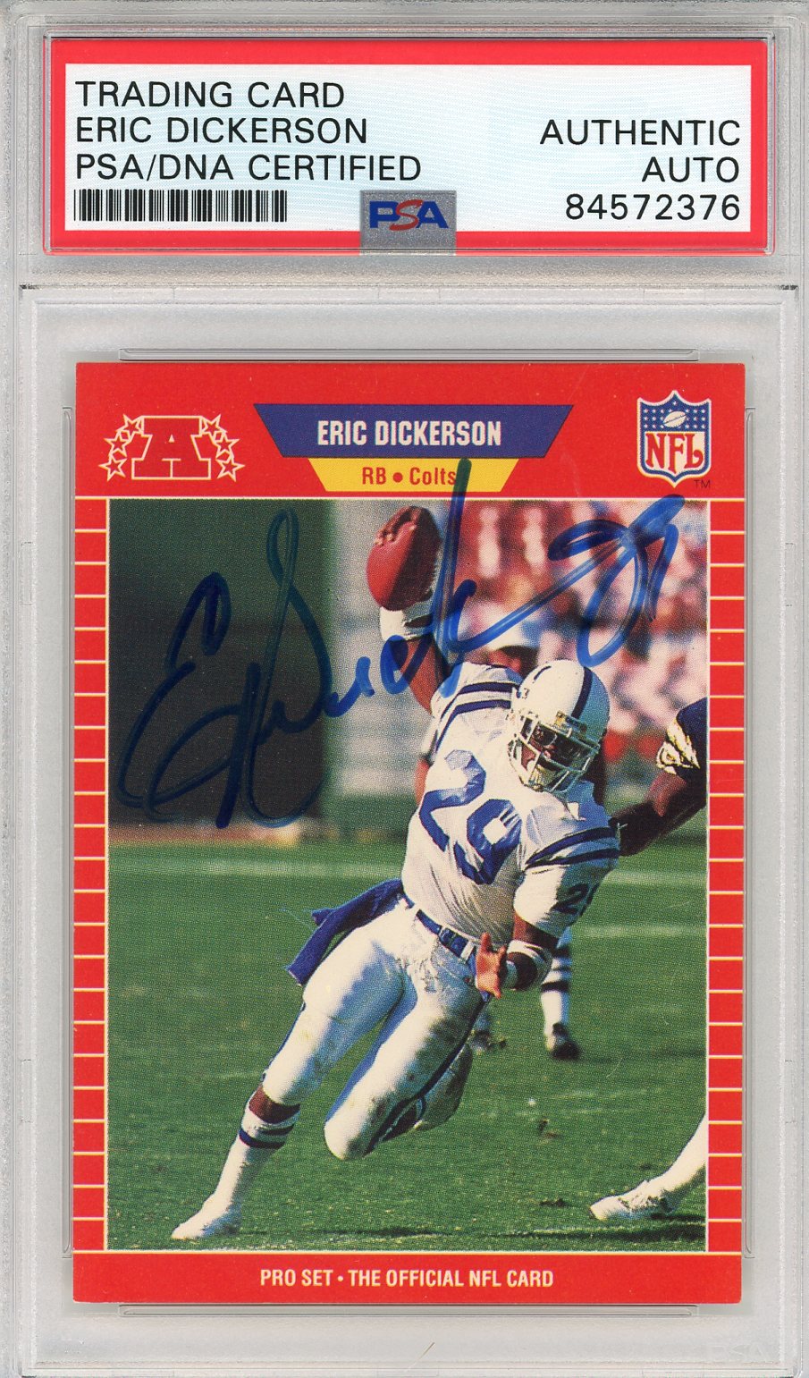 Eric DIckerson Autographed 1989 Pro Set Card (PSA) | Hollywood Collectibles